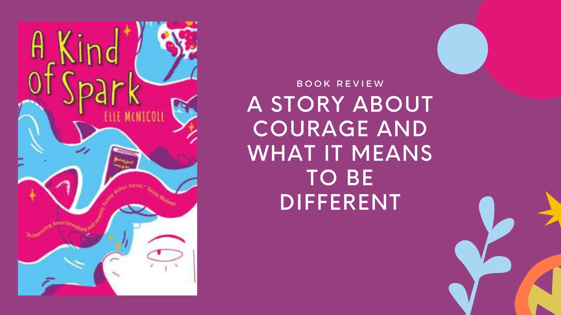 A Kind of Spark - Book Review | Ewa Jozefkowicz A Kind of Spark - Book Review | Ewa Jozefkowicz